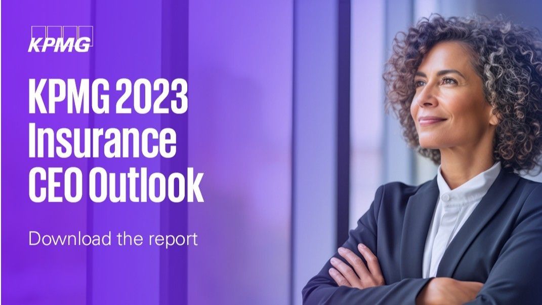 KPMG CEO Outlook: How insurance leaders are responding to changing ... KPMG CEO Outlook: How insurance leaders are responding to changing ...