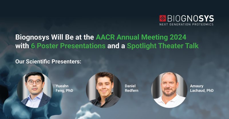 Biognosys on LinkedIn: American Association for Cancer Research® (AACR ... Biognosys on LinkedIn: American Association for Cancer Research® (AACR ...
