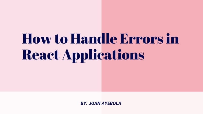 freeCodeCamp on LinkedIn: How to Handle Errors in React Applications freeCodeCamp on LinkedIn: How to Handle Errors in React Applications