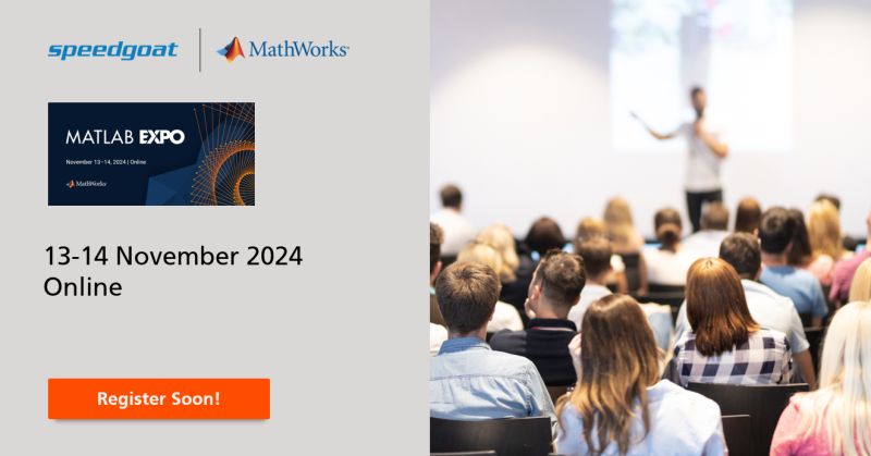 Speedgoat on LinkedIn: #matlab #simulink #matlabexpo #speedgoat # ... Speedgoat on LinkedIn: #matlab #simulink #matlabexpo #speedgoat # ...