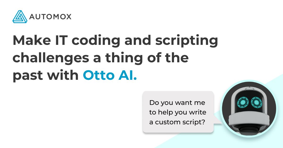 Automox on LinkedIn: Otto AI ⚡️ your scripting wizard Create custom IT ... Automox on LinkedIn: Otto AI ⚡️ your scripting wizard Create custom IT ...