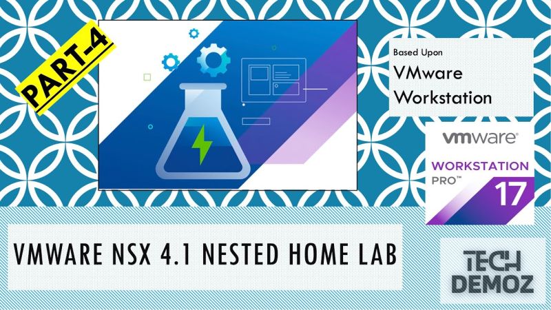 Part-4 | Getting Started with VMware NSX 4.1 in Homelab using VM ... Part-4 | Getting Started with VMware NSX 4.1 in Homelab using VM ...