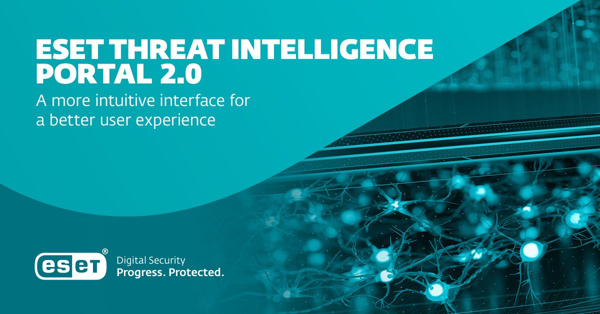 ESET Threat Intelligence unveiling Portal 2.0 | ESET ESET Threat Intelligence unveiling Portal 2.0 | ESET