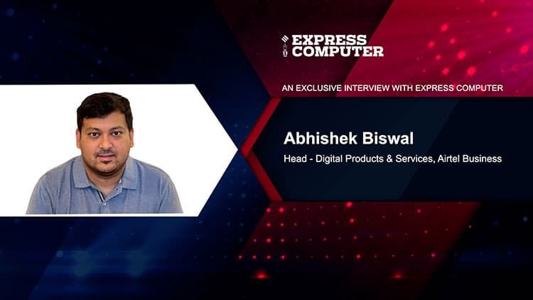 Express Computer on LinkedIn: Exclusive Video Interview with Abhishek ... Express Computer on LinkedIn: Exclusive Video Interview with Abhishek ...
