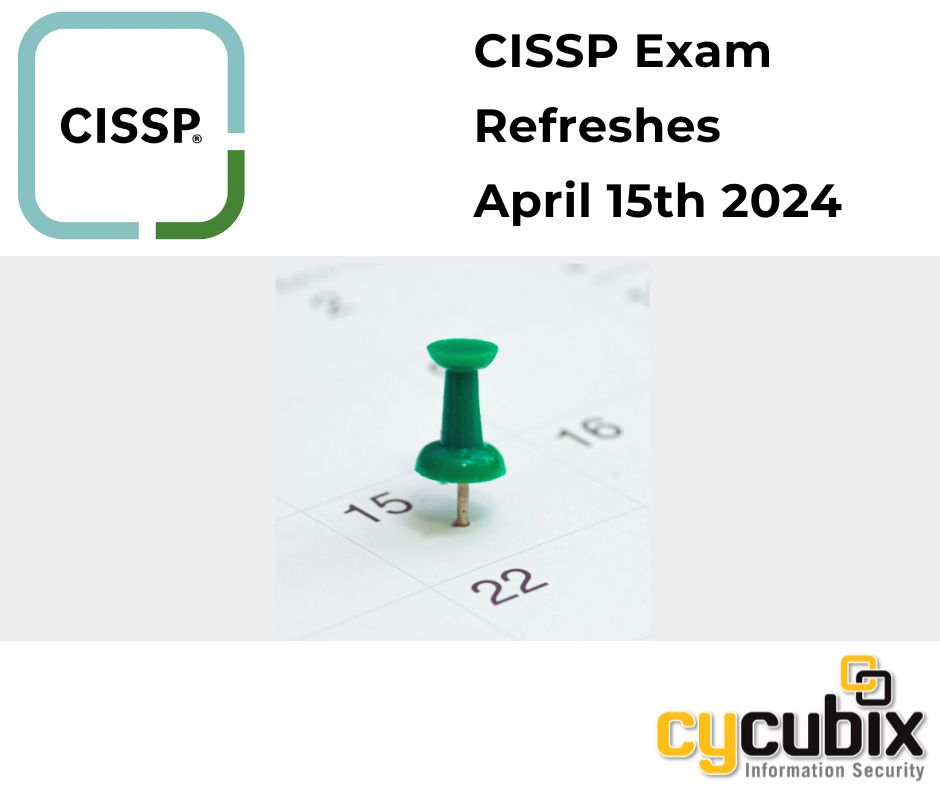 Cycubix LTD on LinkedIn: On April 15, 2024, ISC2 will refresh the CISSP ... Cycubix LTD on LinkedIn: On April 15, 2024, ISC2 will refresh the CISSP ...
