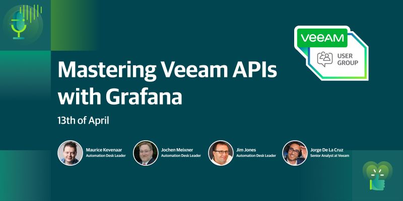 Veeam Software على LinkedIn: Mastering Veeam APIs with Grafana, Thu, 13 ... Veeam Software على LinkedIn: Mastering Veeam APIs with Grafana, Thu, 13 ...