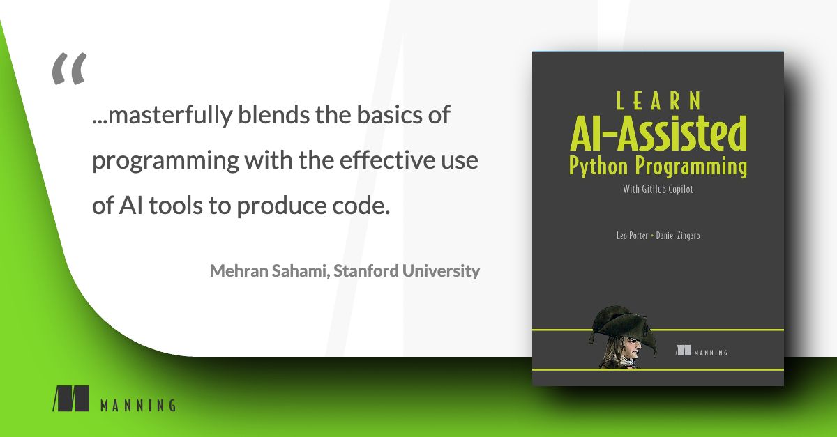 Manning Publications Co. on LinkedIn: Learn AI-Assisted Python Programming Manning Publications Co. on LinkedIn: Learn AI-Assisted Python Programming