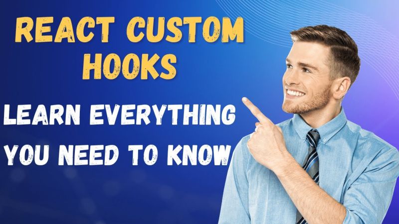 Mastering Custom Hooks: Boosting React App Performance and Reusability ... Mastering Custom Hooks: Boosting React App Performance and Reusability ...