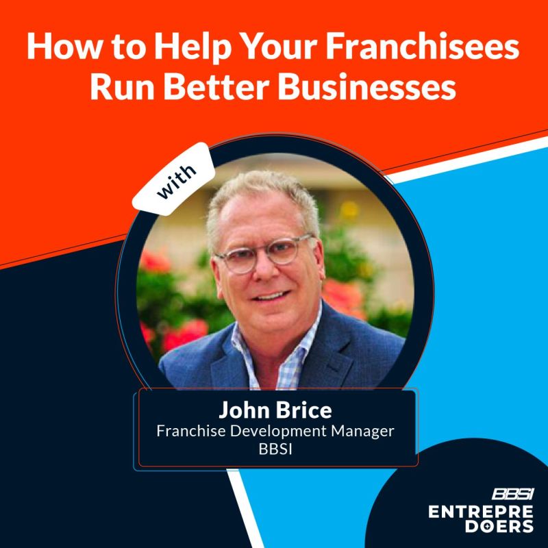 How BBSI can help franchisees run a better business | Jim Jeffers ... How BBSI can help franchisees run a better business | Jim Jeffers ...