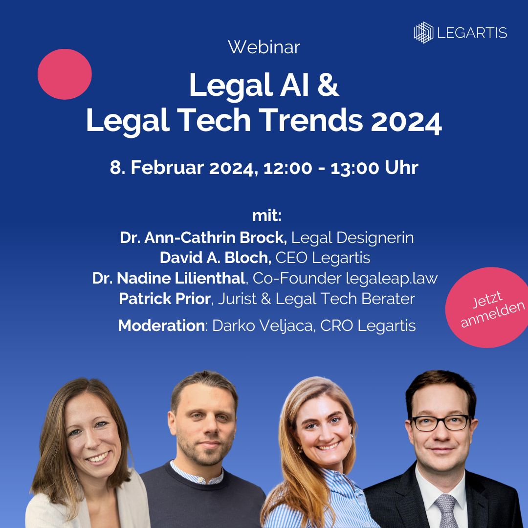 Legal Tech & Legal AI Trends 2024 I Legartis Webinar | Legartis Legal Tech & Legal AI Trends 2024 I Legartis Webinar | Legartis