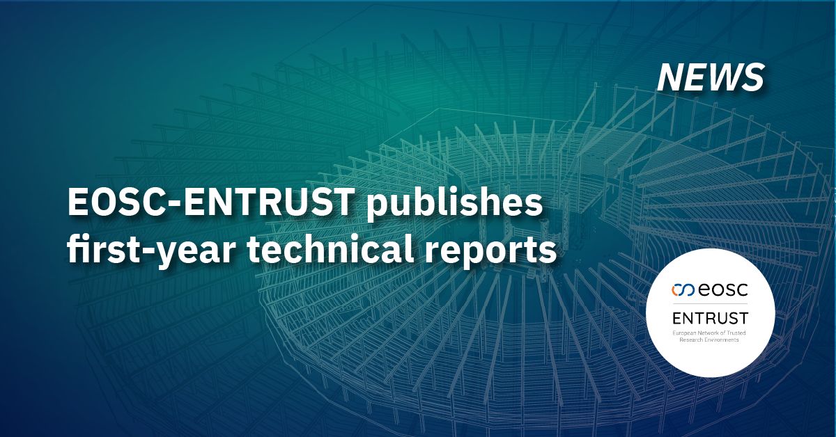 European network of trusted research environments (EOSC-ENTRUST ... European network of trusted research environments (EOSC-ENTRUST ...