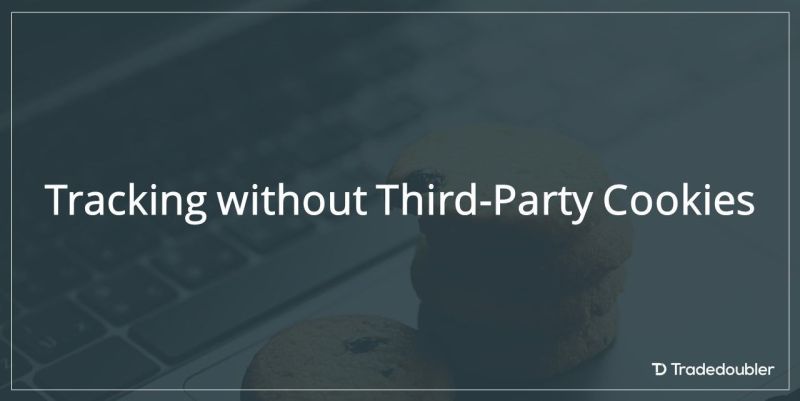 Tradedoubler on LinkedIn: Third-party cookie depreciation Tradedoubler on LinkedIn: Third-party cookie depreciation
