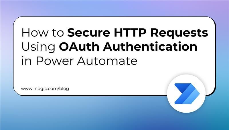 How to Secure HTTP Requests Using OAuth Authentication in Power ... How to Secure HTTP Requests Using OAuth Authentication in Power ...