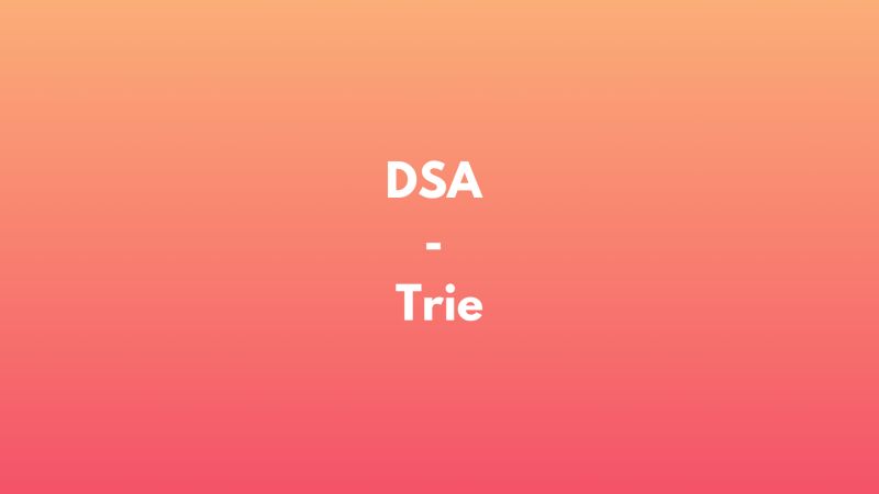 Dmytro Chumakov on LinkedIn: #dsa #datastructures #algorithms #trie #swift Dmytro Chumakov on LinkedIn: #dsa #datastructures #algorithms #trie #swift