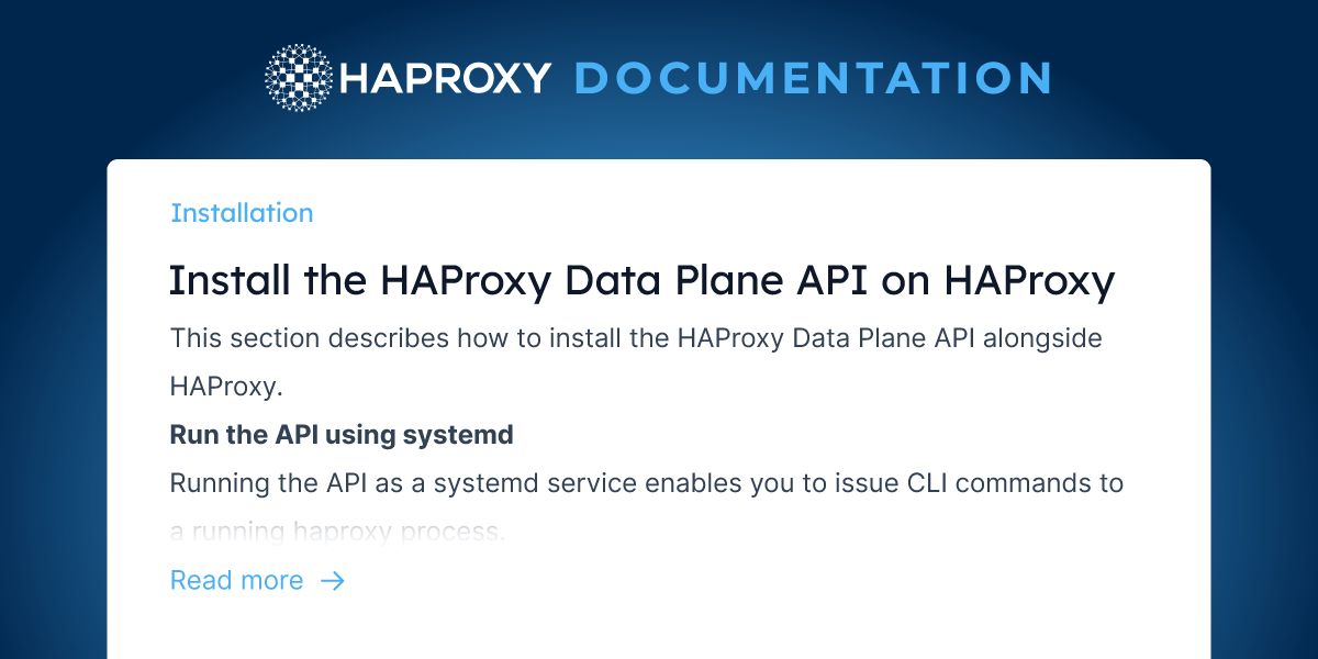 HAProxy Technologies on LinkedIn: The HAProxy Data Plane API gives you ... HAProxy Technologies on LinkedIn: The HAProxy Data Plane API gives you ...