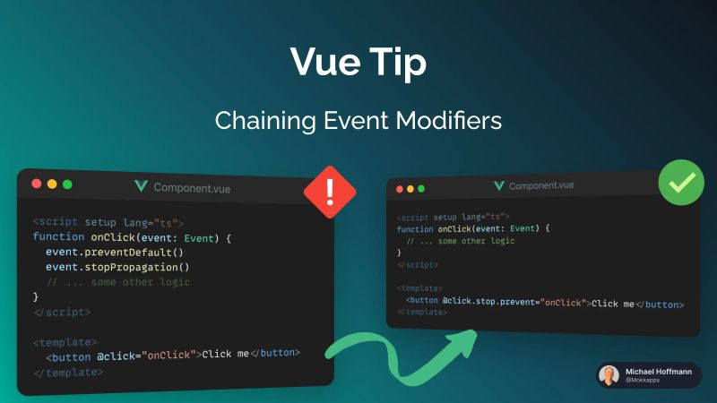 💡 Vue Tip: Chaining Event Modifiers By chaining multiple event ... 💡 Vue Tip: Chaining Event Modifiers By chaining multiple event ...