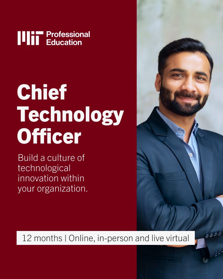 MIT Professional Education | Chief Technology Officer Program on ... MIT Professional Education | Chief Technology Officer Program on ...