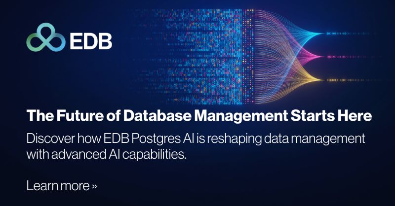 #postgresql #edbpostgresai #justsolveitwithpostgres #opensource ... #postgresql #edbpostgresai #justsolveitwithpostgres #opensource ...