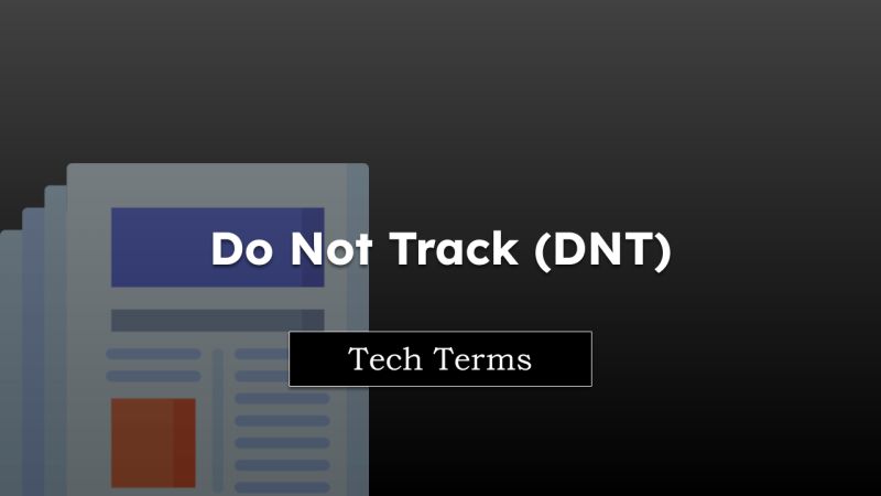 BrowserHow on LinkedIn: Do Not Track (DNT) is a setting that signals ... BrowserHow on LinkedIn: Do Not Track (DNT) is a setting that signals ...