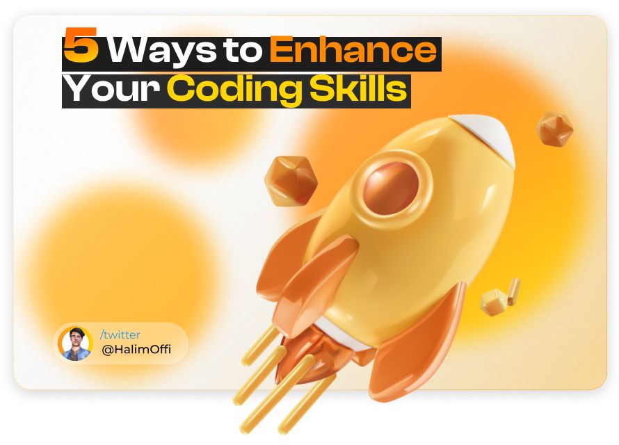 5 Ways to Enhance Your Coding Skills 🧑💻🚀 Comments When it comes to ... 5 Ways to Enhance Your Coding Skills 🧑💻🚀 Comments When it comes to ...