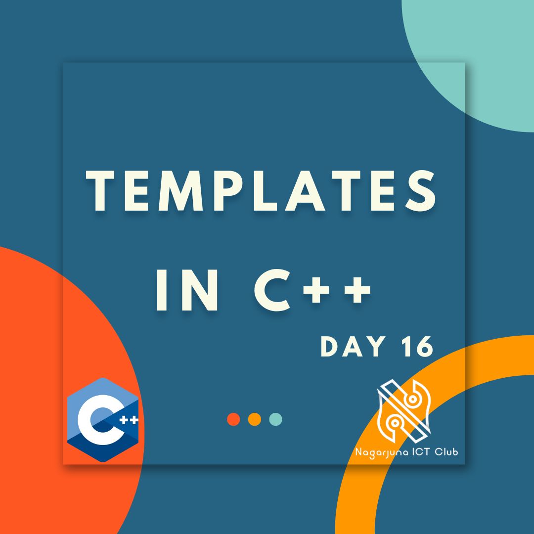 Nagarjuna ICT Club on LinkedIn: #cplusplus #templates # ... Nagarjuna ICT Club on LinkedIn: #cplusplus #templates # ...