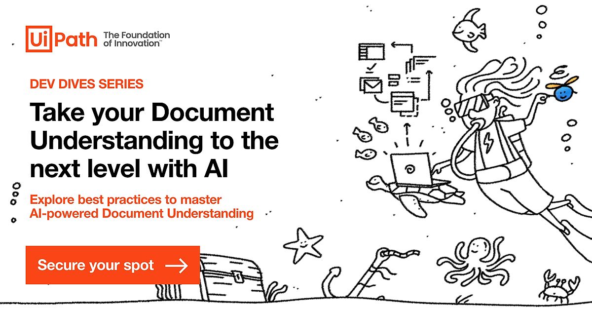 UiPath on LinkedIn: Dev Dives: Mastering AI-powered Document ... UiPath on LinkedIn: Dev Dives: Mastering AI-powered Document ...