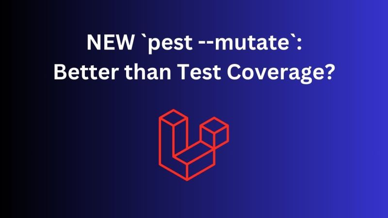 Povilas Korop on LinkedIn: NEW in Pest 3: Mutation Testing - Explained ... Povilas Korop on LinkedIn: NEW in Pest 3: Mutation Testing - Explained ...