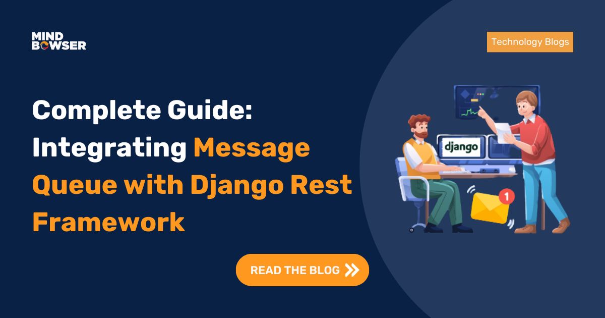 Mindbowser Inc on LinkedIn: Complete Guide: Integrating Message Queue ... Mindbowser Inc on LinkedIn: Complete Guide: Integrating Message Queue ...