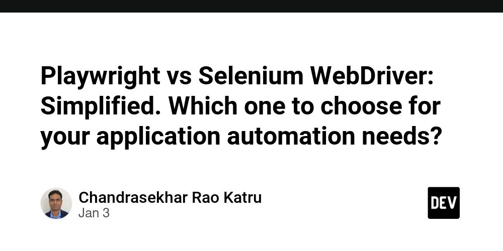 Playwright vs Selenium WebDriver: Simplified. Which one to choose for ... Playwright vs Selenium WebDriver: Simplified. Which one to choose for ...