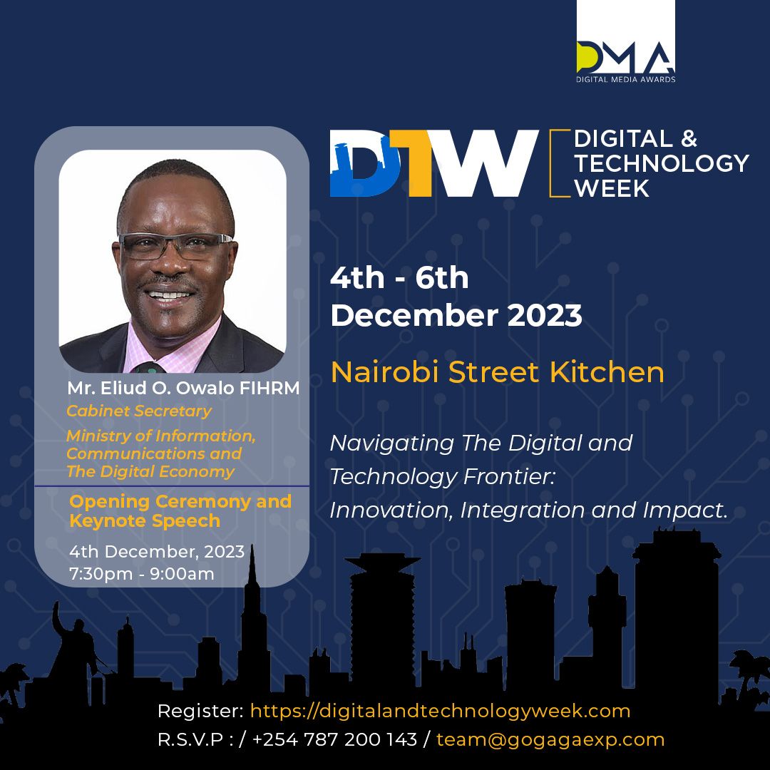 Digital and Technology Week on LinkedIn: Hon. CS ELIUD OWALO Cabinet ... Digital and Technology Week on LinkedIn: Hon. CS ELIUD OWALO Cabinet ...