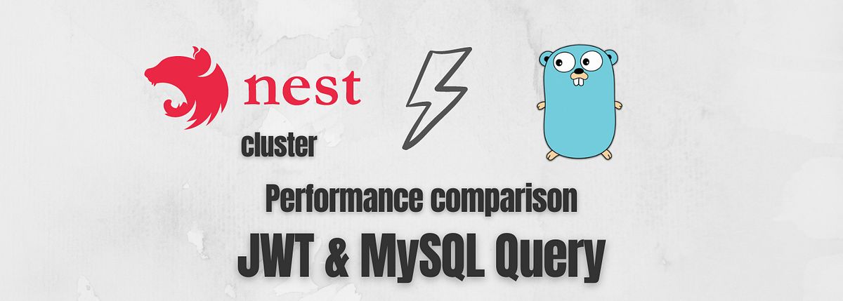 NestJS Cluster vs Go: Performance comparison for JWT verify and MySQL ... NestJS Cluster vs Go: Performance comparison for JWT verify and MySQL ...