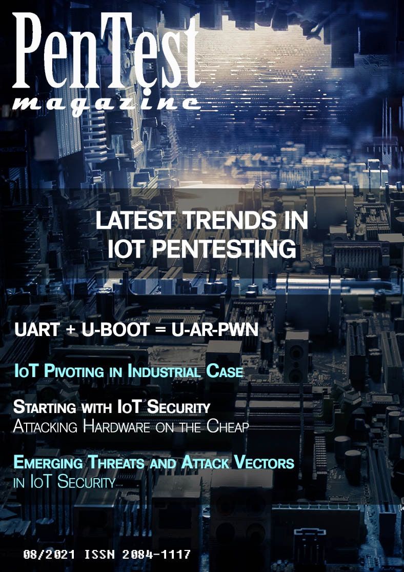 PenTest Magazine on LinkedIn: PenTest: Latest Trends in IoT Pentesting ... PenTest Magazine on LinkedIn: PenTest: Latest Trends in IoT Pentesting ...