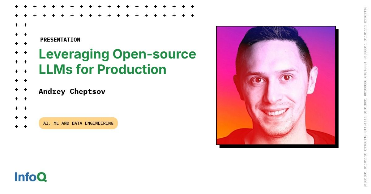 #infoq #opensource #llms #ai #ml | InfoQ #infoq #opensource #llms #ai #ml | InfoQ