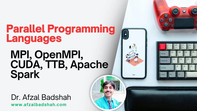Afzal Badshah, PhD on LinkedIn: Parallel Programming Languages: MPI ... Afzal Badshah, PhD on LinkedIn: Parallel Programming Languages: MPI ...