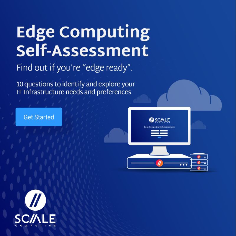 Scale Computing on LinkedIn: Edge Computing Self-Assessment Scale Computing on LinkedIn: Edge Computing Self-Assessment