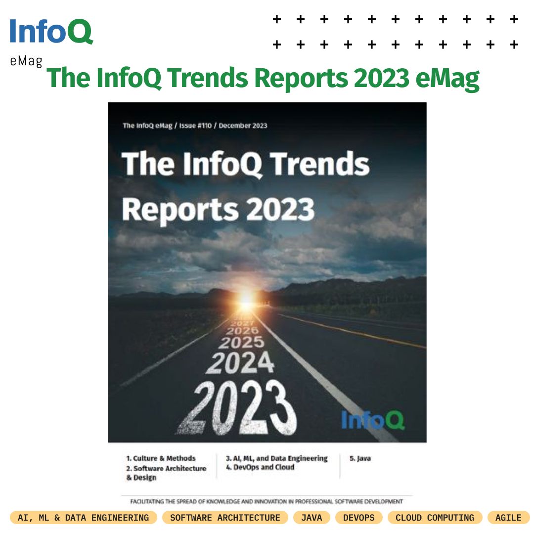 FreeDownload: InfoQ Trends Reports 2023 eMag | InfoQ posted on the ... FreeDownload: InfoQ Trends Reports 2023 eMag | InfoQ posted on the ...