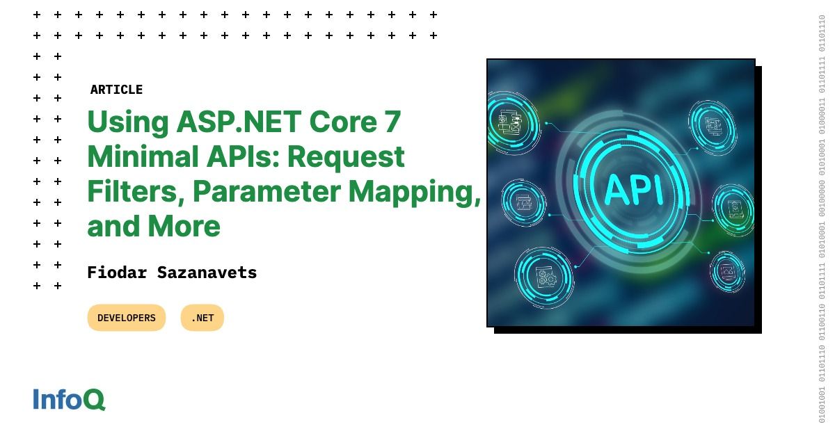 InfoQ on LinkedIn: #icymi #minimalapis #dotnet7 #infoq #dotnet # ... InfoQ on LinkedIn: #icymi #minimalapis #dotnet7 #infoq #dotnet # ...