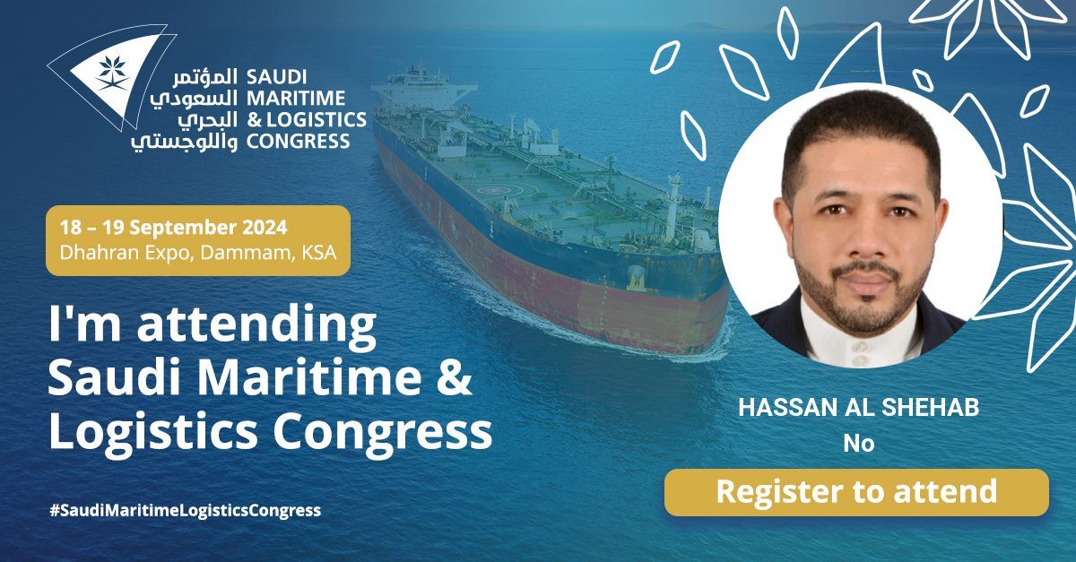 HASSAN AL. SHEHAB on LinkedIn: #saudimaritimelogisticscongress HASSAN AL. SHEHAB on LinkedIn: #saudimaritimelogisticscongress