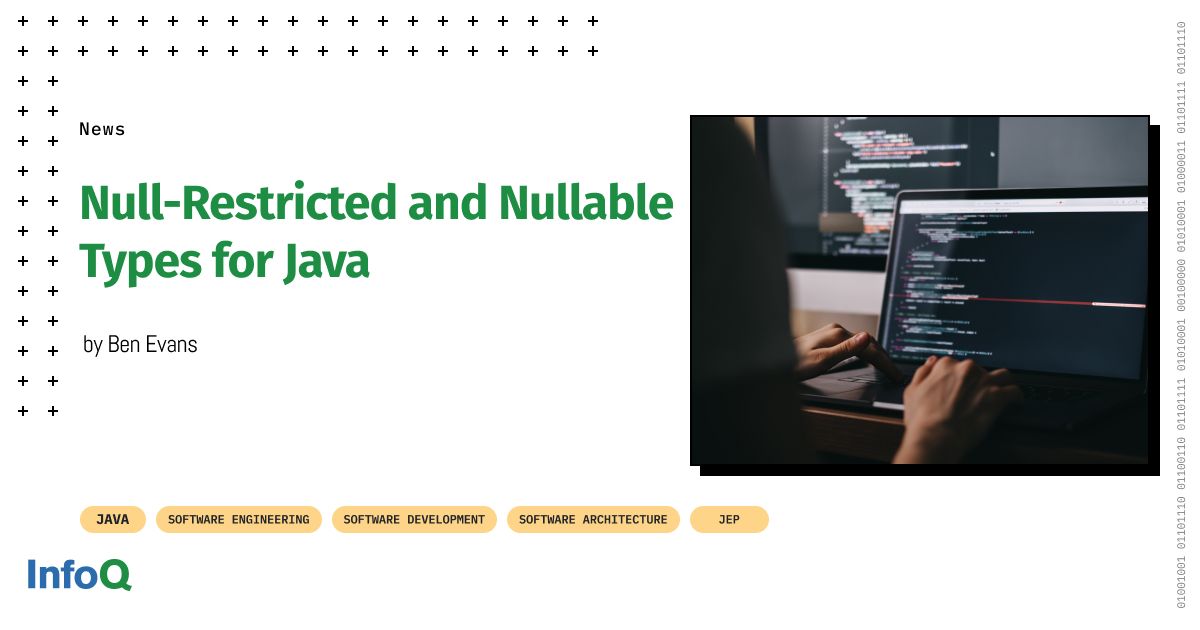 InfoQ on LinkedIn: #infoq #java #jep #jspecify InfoQ on LinkedIn: #infoq #java #jep #jspecify