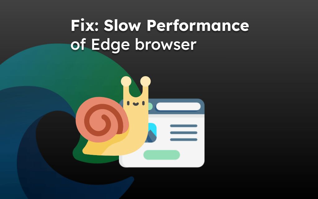 How to Fix: Improve Slow Edge browser Performance | BrowserHow How to Fix: Improve Slow Edge browser Performance | BrowserHow