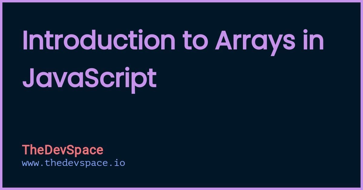 TheDevSpace on LinkedIn: #javascript #arrays #datastructures # ... TheDevSpace on LinkedIn: #javascript #arrays #datastructures # ...