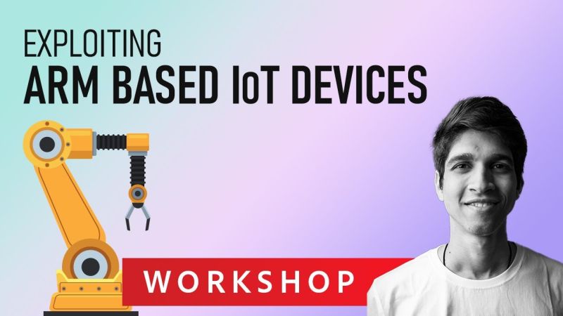 EXPLIoT on LinkedIn: Exploiting ARM-based IoT Devices | Payatu Webinar EXPLIoT on LinkedIn: Exploiting ARM-based IoT Devices | Payatu Webinar