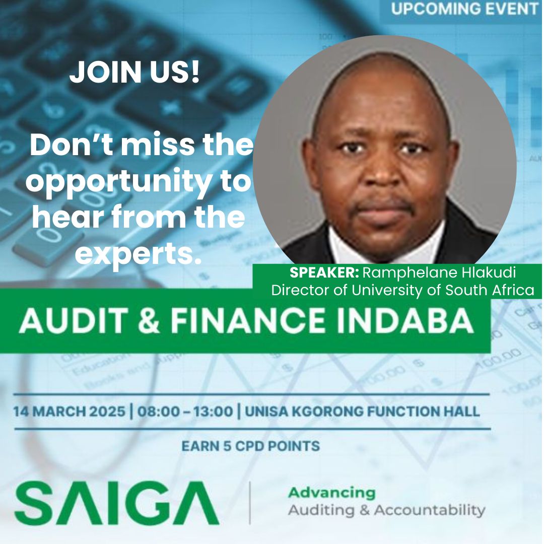 #auditandfinanceindaba2025 #saiga #publicsectorexcellence | SAIGA - The ... #auditandfinanceindaba2025 #saiga #publicsectorexcellence | SAIGA - The ...