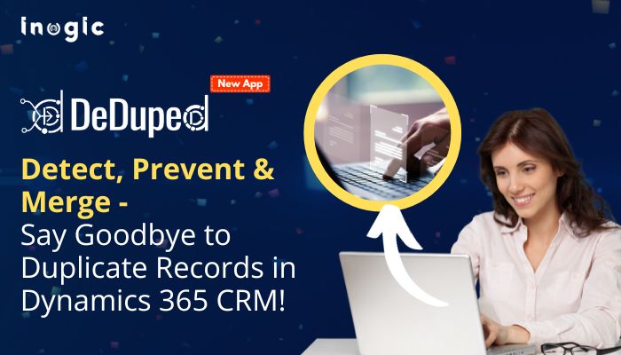 Inogic on LinkedIn: Detect & Remove Duplicate Dynamics 365 CRM records ... Inogic on LinkedIn: Detect & Remove Duplicate Dynamics 365 CRM records ...