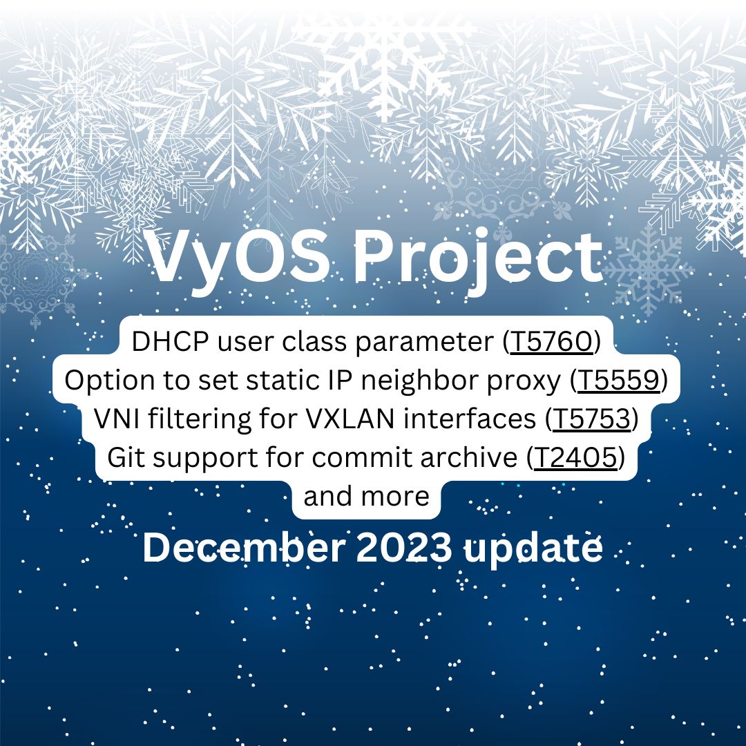 Yuriy Andamasov on LinkedIn: VyOS Project December 2023 update Yuriy Andamasov on LinkedIn: VyOS Project December 2023 update