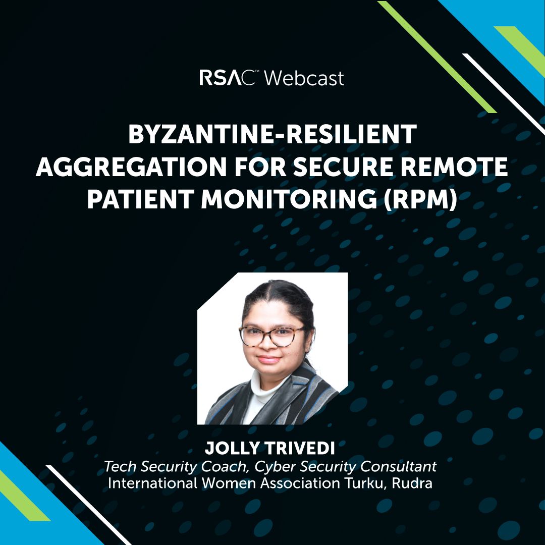 RSA Conference on LinkedIn: Byzantine-Resilient Aggregation for Secure ... RSA Conference on LinkedIn: Byzantine-Resilient Aggregation for Secure ...