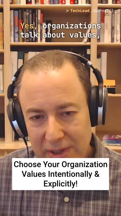 Tech Lead Journal on LinkedIn: Choose Your Organization Values ... Tech Lead Journal on LinkedIn: Choose Your Organization Values ...
