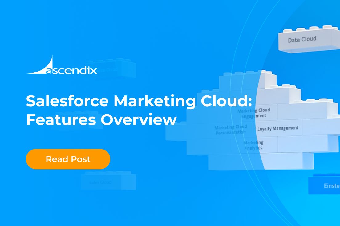 Learn about Salesforce Marketing Cloud | Ascendix Technologies posted ... Learn about Salesforce Marketing Cloud | Ascendix Technologies posted ...