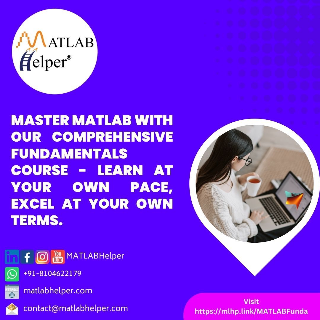 MATLAB Helper ® on LinkedIn: #matlab #programming #onlinecourse MATLAB Helper ® on LinkedIn: #matlab #programming #onlinecourse