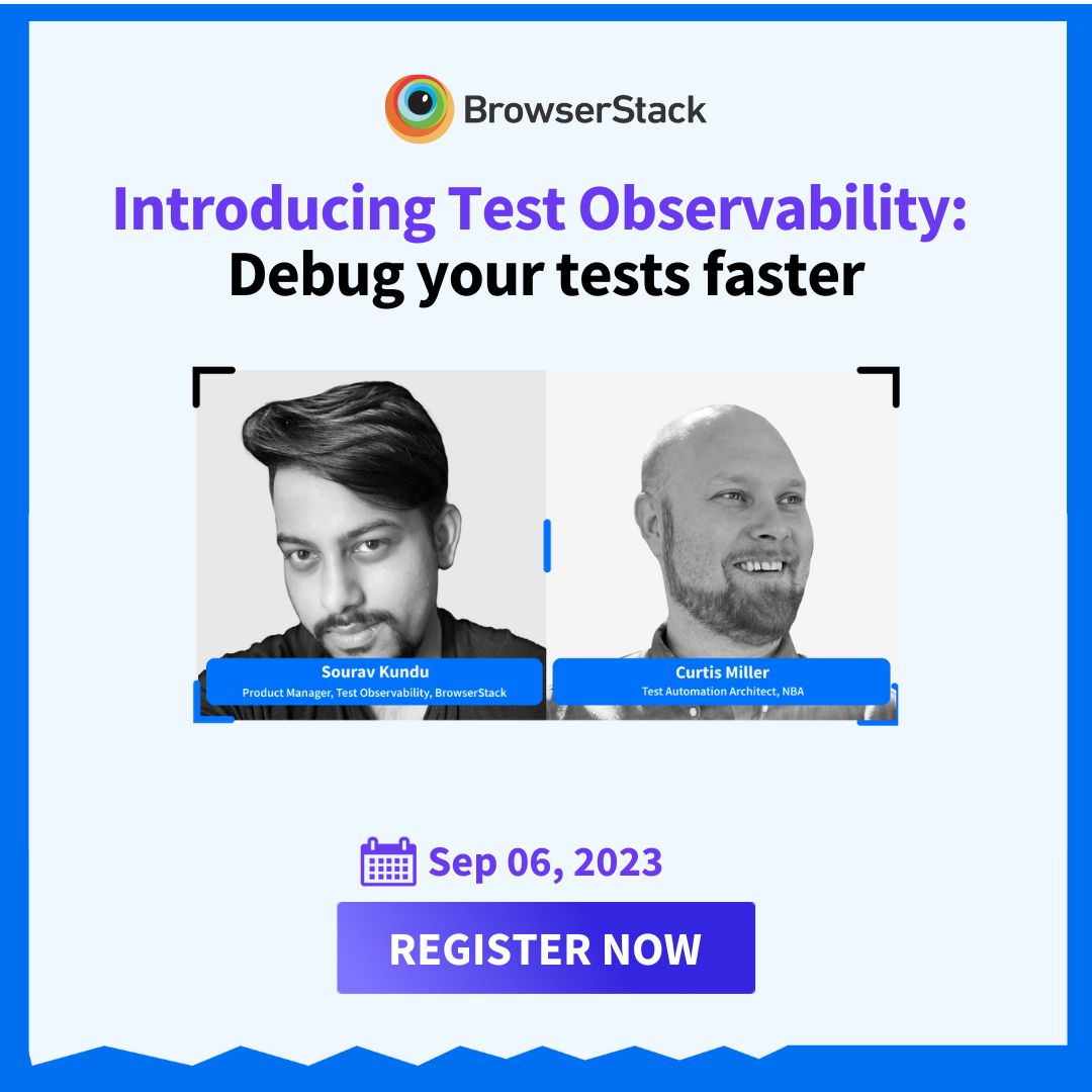 Fireside Chat - Introducing BrowserStack Test Observability - September ... Fireside Chat - Introducing BrowserStack Test Observability - September ...